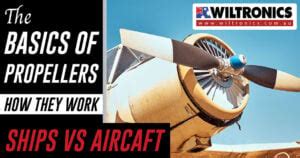 The Basics Of Propellers How They Work Ship Vs Aircraft