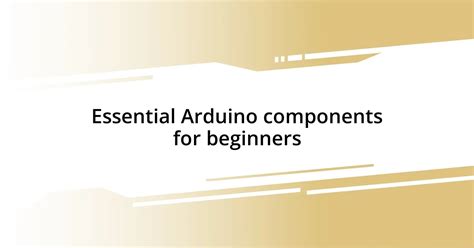 My Experience With Arduino Programming Beginners Circuitarchive Co Uk