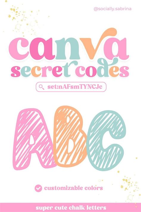 Canva Secret Codes Super Cute Chalk Letters Font Canva Lettering Graphic Design Tutorials