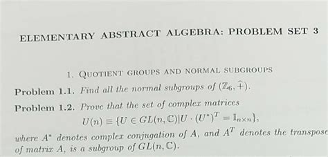 Solved ELEMENTARY ABSTRACT ALGEBRA PROBLEM SET 3 1 Chegg