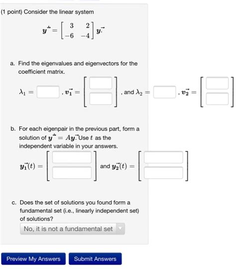 Solved Consider The Linear System Y 3 2 6 4 Y A