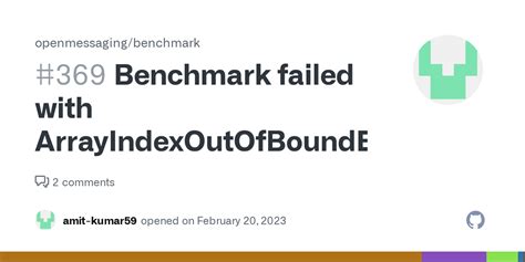 Benchmark Failed With Arrayindexoutofboundexception · Issue 369