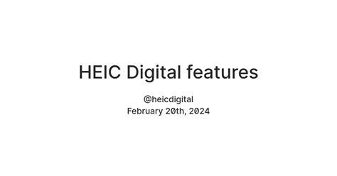 Heic Digital Features — Teletype