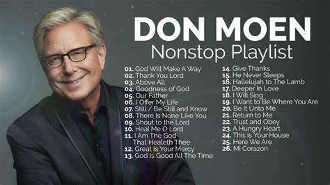Don Moen Best Worship Songs Nonstop Playlist Youtube