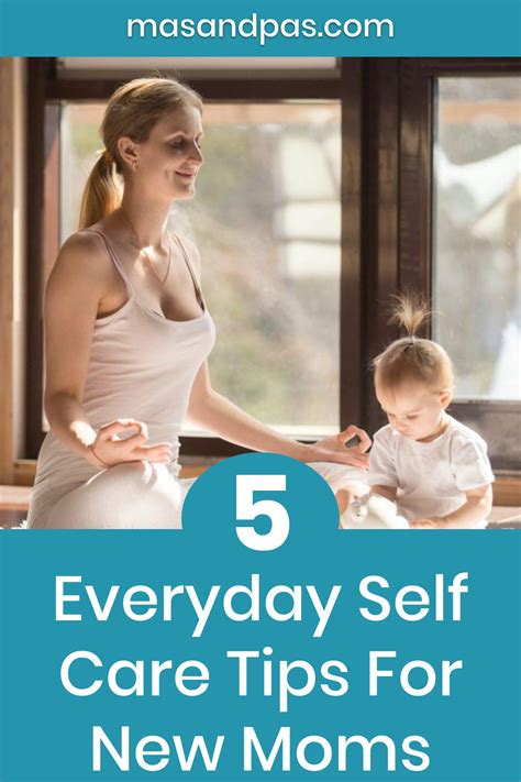 5 Self Care Tips For New Mums Artofit