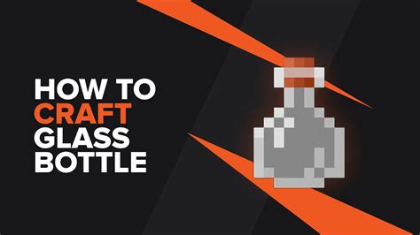How To Make A Glass Bottle In Minecraft Youtube