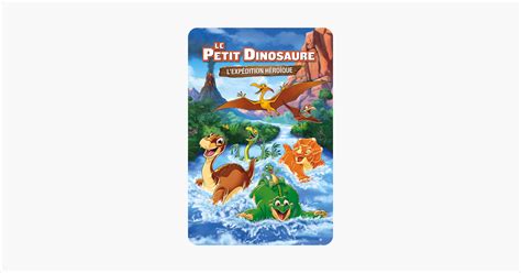 Le Petit Dinosaure Lexp Dition H Ro Que Sur Itunes