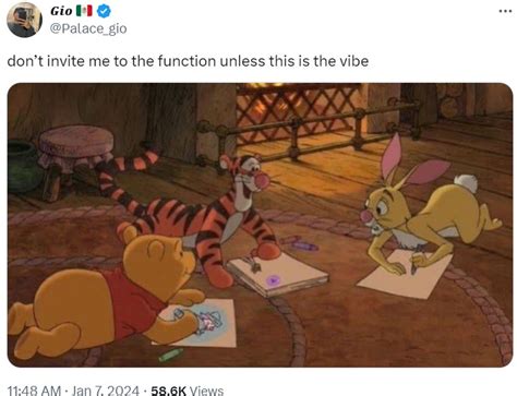 Drawing With Pooh Vibes Dont Invite Me To The Function Unless This
