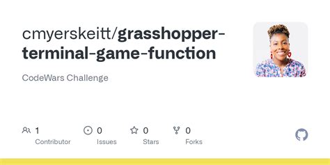 GitHub Cmyerskeitt Grasshopper Terminal Game Function CodeWars Challenge