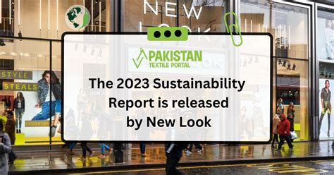 The Sustainability Report Is Released By New Look Pakistan Textile Portal