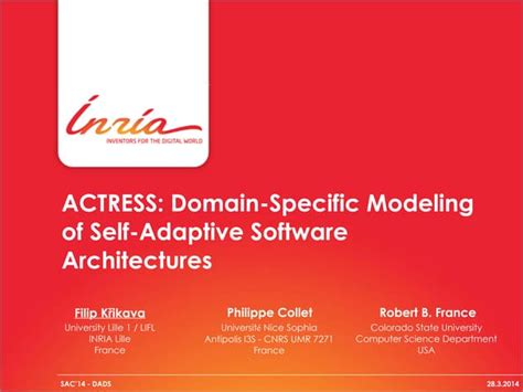 Actress Domain Specific Modeling Of Self Adaptive Software Architectures Ppt