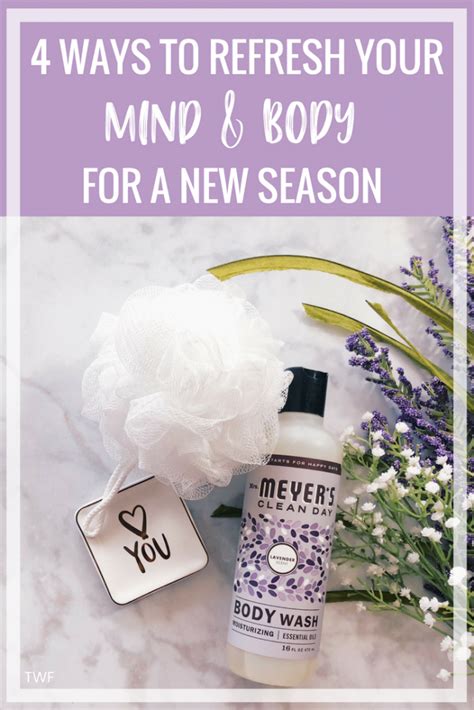 4 Ways To Refresh Your Mind And Body For A New Season The Weekend Fox