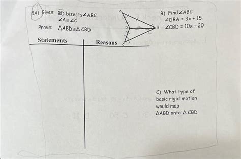 Solved 5a Given Bd Bisects Abc Ac C What Type Of Basi