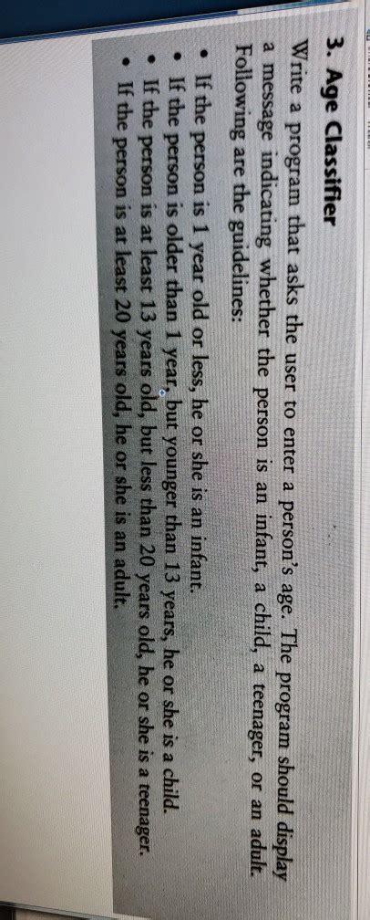 Solved 3 Age Classifier Rite A Program That Asks The User