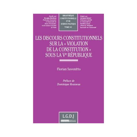 Les discours constitutionnels sur la violation de la Constitution sous la Ve République