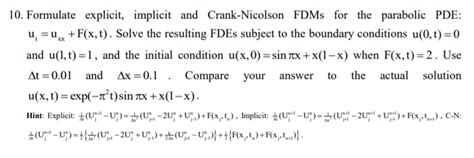 solved 10 formulate explicit implicit and crank nicolson