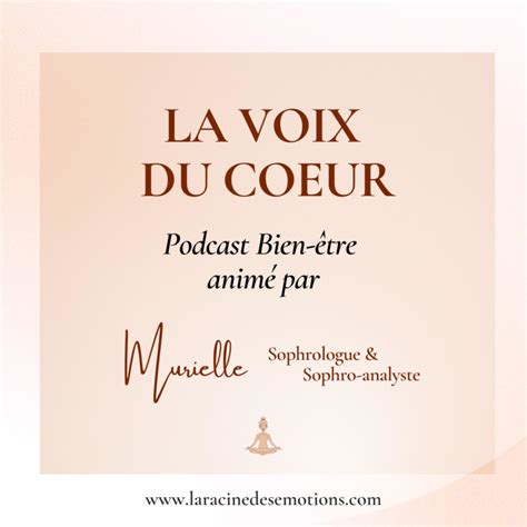 Sophro La Voix Du Coeur Podcast Guru