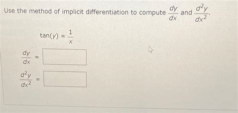 Solved Use The Method Of Implicit Differentiation To Compute