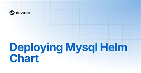 deploying mysql helm chart devtron