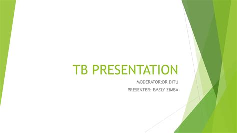 Tb Presentation A Case Study Based On Tb Pptx