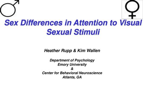 PPT Gender Differences In Visual Attention To Sexual Stimuli A Study Of Men And Women