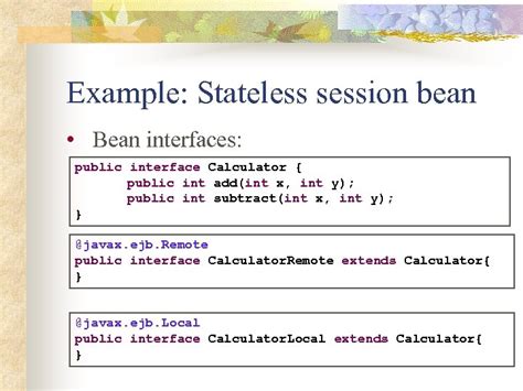 Enterprise Java Beans Session Beans Session Beans