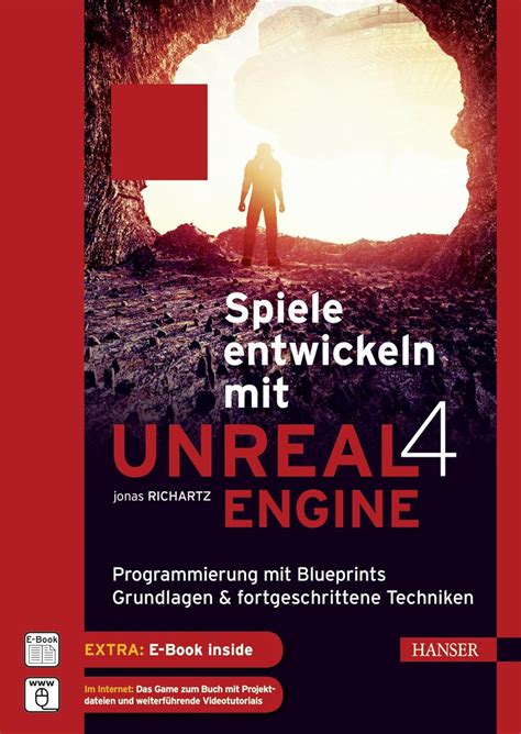 Spiele Entwickeln Mit Unreal Engine 4 9783446446359 Books