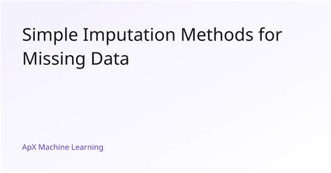 simple imputation methods for missing data
