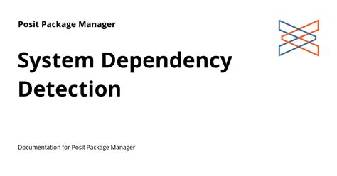 System Dependency Detection Posit Package Manager