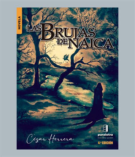 Las Brujas De Naica Grupo Editorial La Hoguera