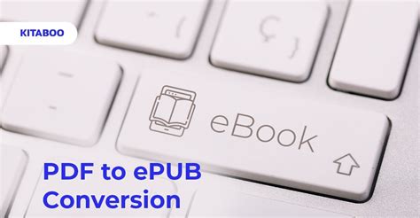 Revolutionizing Reading A Guide To The Best PDF To EPUB AI Converters