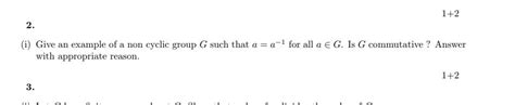 solved 1 2 i ﻿give an example of a non cyclic group g ﻿such