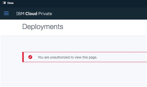 Ibm Cloud Private No Authorization To View The Icp Ui Stack Overflow