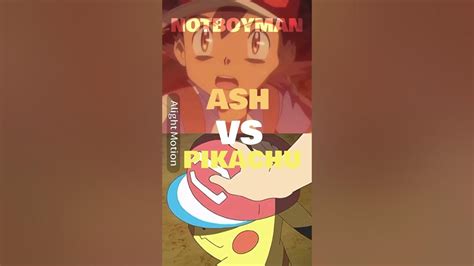 Ash Vs Pikachu Youtube