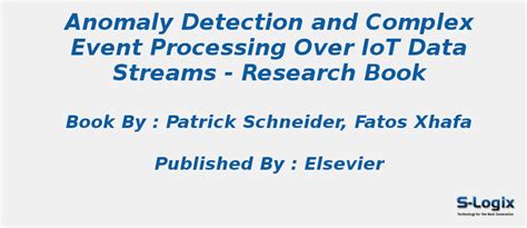 Top Books In Anomaly Detection And Complex Event Processing S Logix