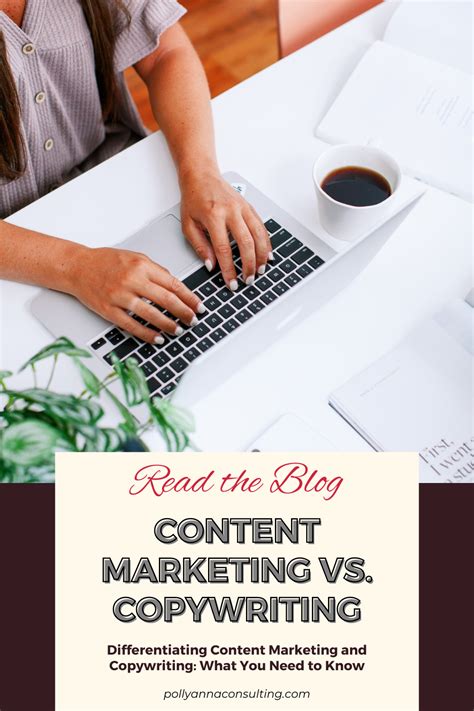 Content Marketing Vs Copywriting Pollyanna Consulting