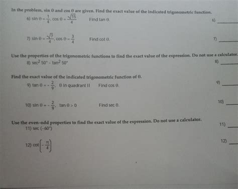 Solved In the problem sin θ and cos θ are given Find the Chegg