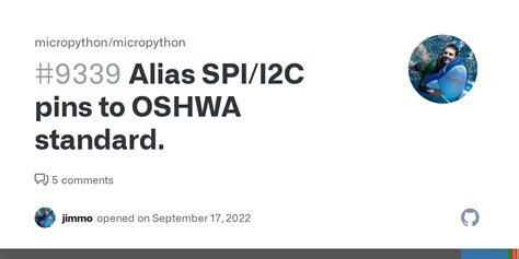 Alias Spii2c Pins To Oshwa Standard · Issue 9339 · Micropython