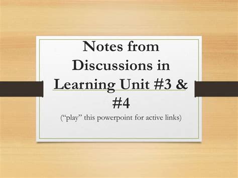 Notes From Learning Unit 3 And 4 Ppt