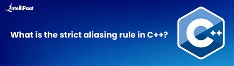 What Is The Strict Aliasing Rule In C C
