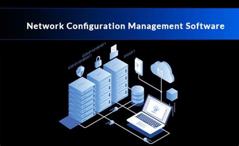 The 5 Best Network Configuration Management Software And Tools Of 2019