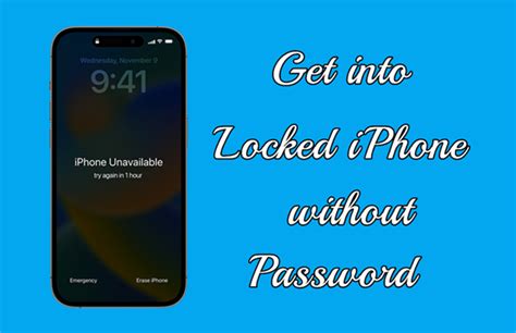 How To Get Into A Locked IPhone Without The Password