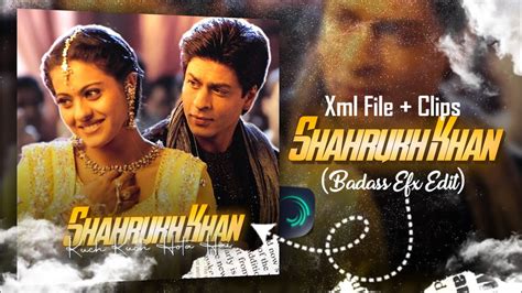 Kuch Kuch Hota Hai Shahrukh Khan 🌷 Ae Inspired Alight Motion Edit