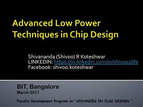 Low Power Design Techniques For Asic Soc Design