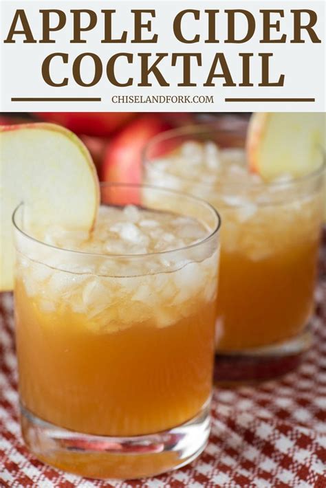 Apple Cider Cocktail Recipe Chisel And Fork Recipe Apple Cider