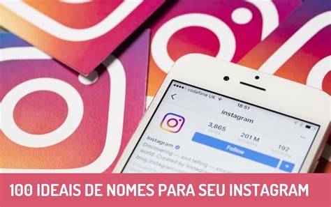 100 Ideias De Nomes Para Instagram