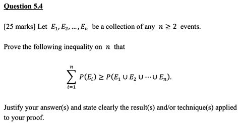 Solved 25 Marks Let E1 E2 En Be A Collection Of Any N2 Chegg Com