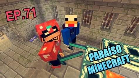 ParaÍso Minecraft Ep71 Camino Al End Youtube