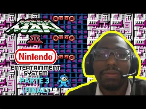 MEGA MAN 3 NES Parte 3 Final AGORA é a VEZ do Dr Wily Mega