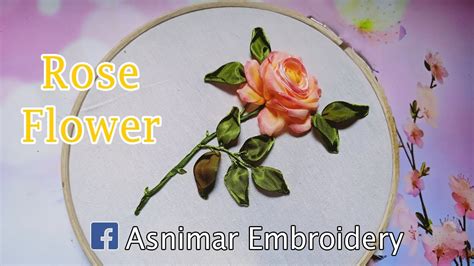 Rose Flower Ribbon Embroidery Design Tutorial YouTube